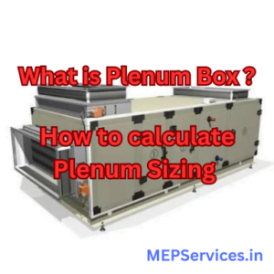 Learn Plenum box sizing FCU & AHU : - MEP Details